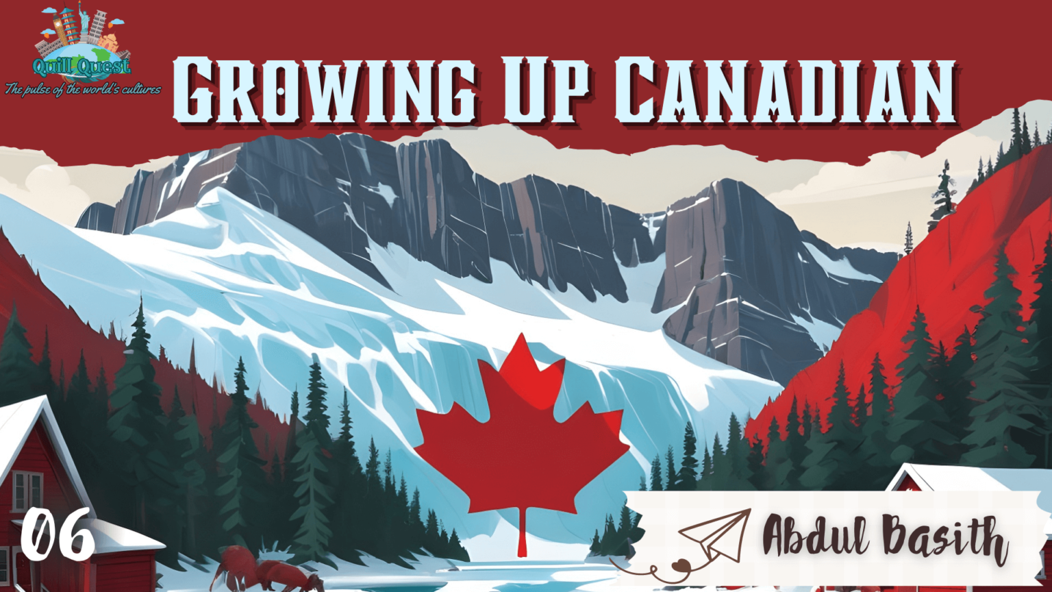 Growing Up Canadian