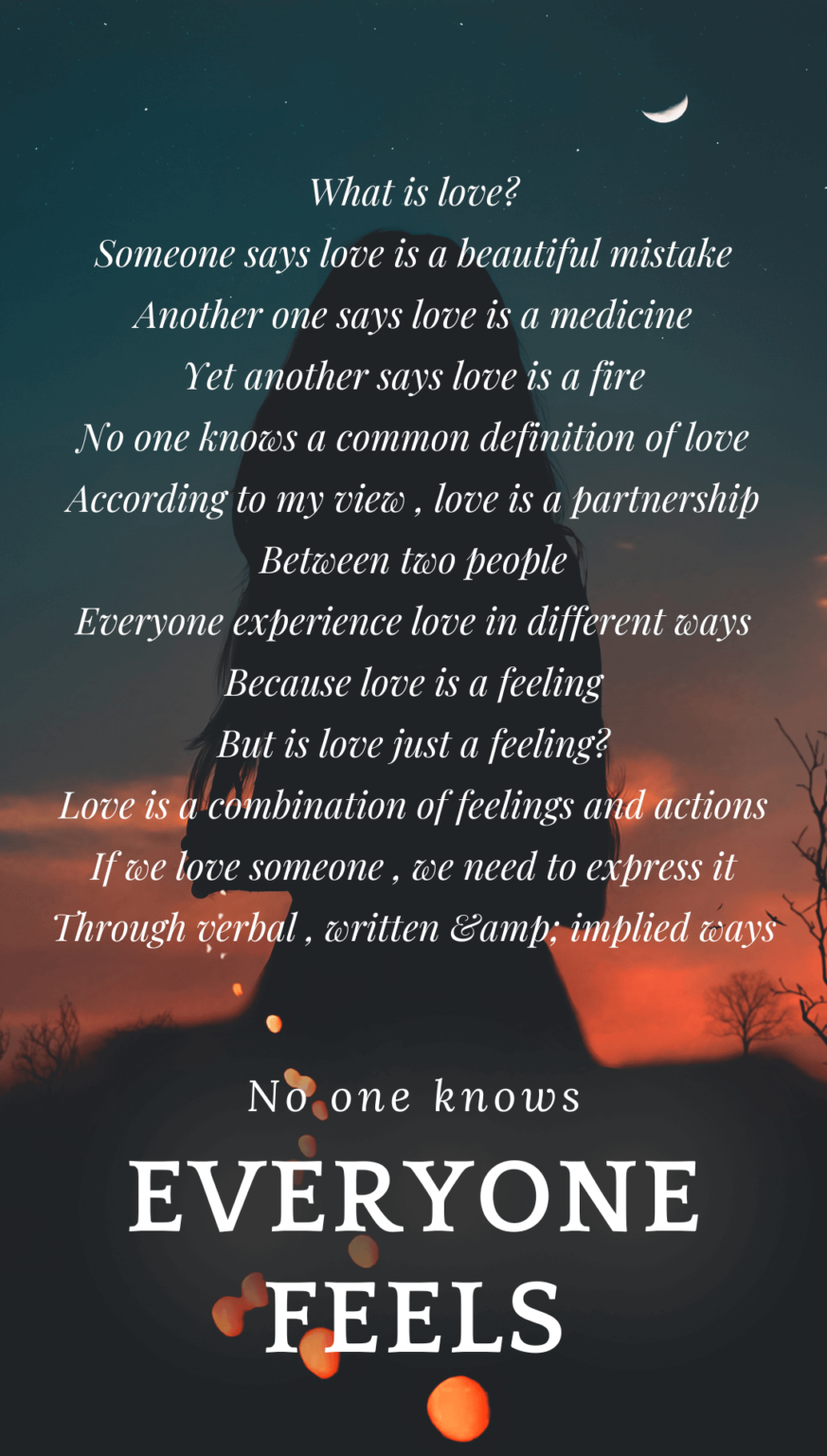 No one knows – Everyone feels